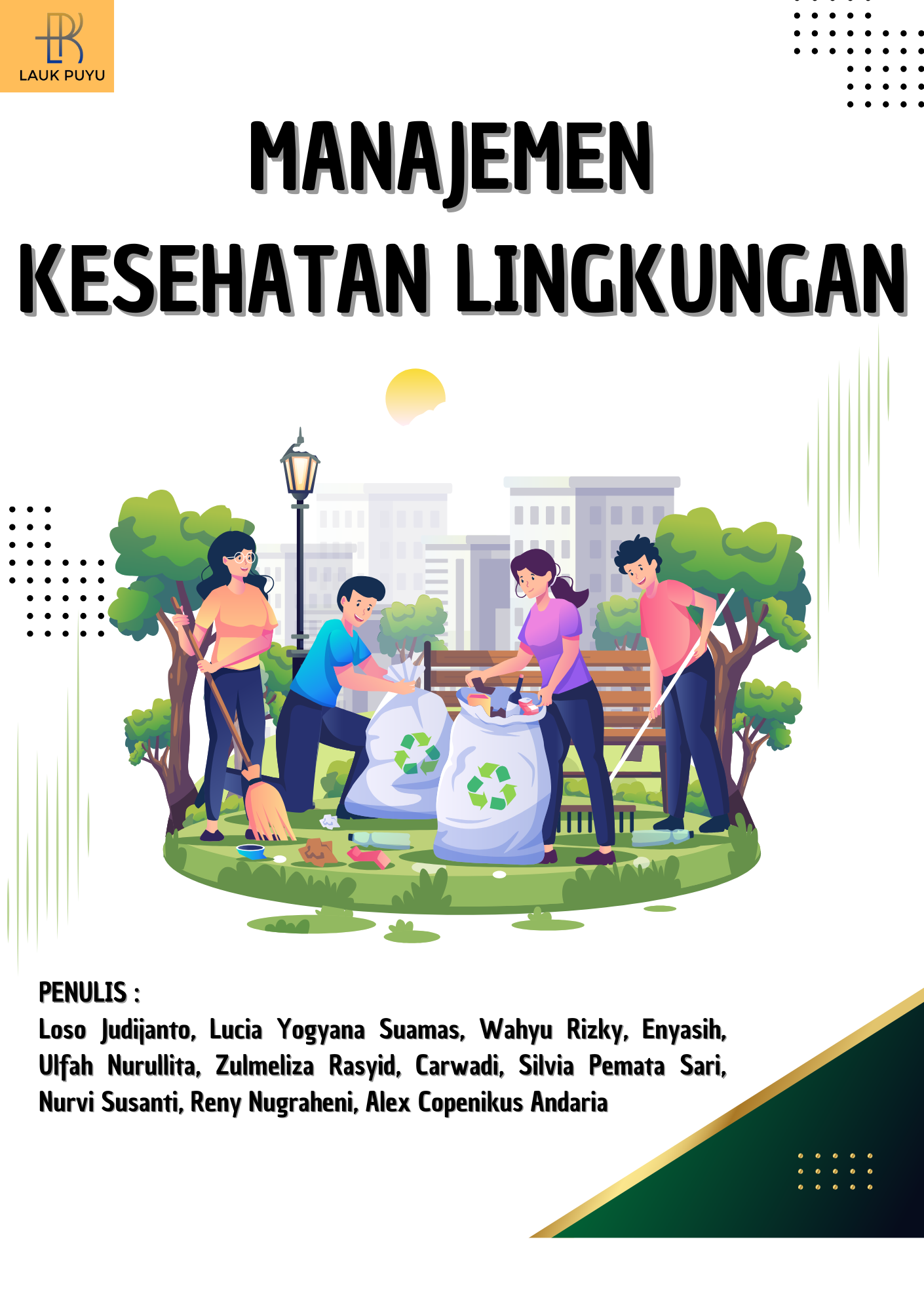 MANAJEMEN KESEHATAN LINGKUNGAN – Lauk Puyu Press